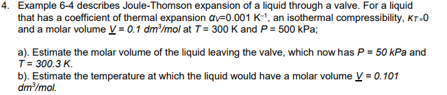 4. Example 6-4 describes Joule-Thomson expansion of a | Chegg.com