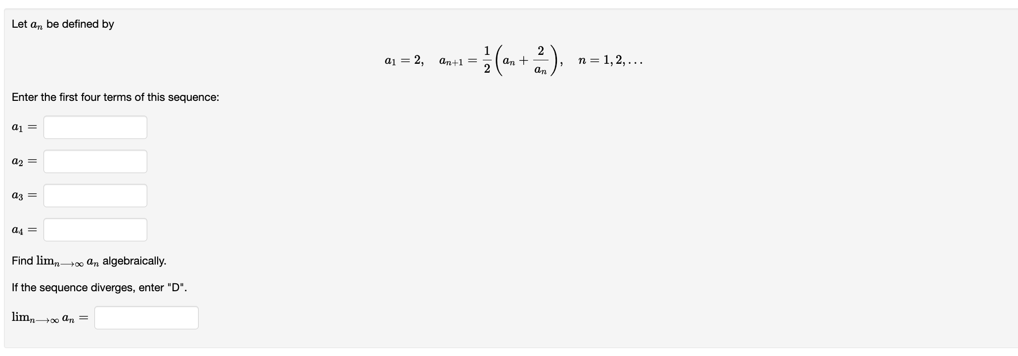 Solved Let an be defined by a1=2,an+1=21(an+an2),n=1,2,… | Chegg.com