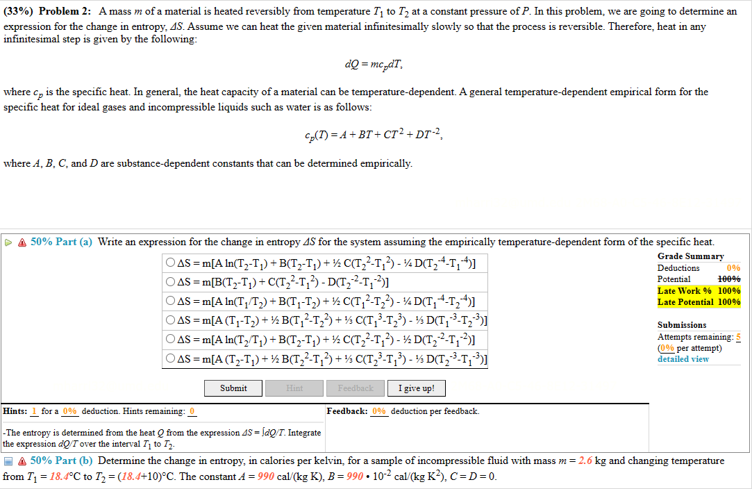 Solved (33\\%) Problem 2: A mass \\( m \\) of a material is | Chegg.com