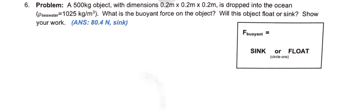 Solved 6. Problem: A 500kg object, with dimensions 0.2m x | Chegg.com