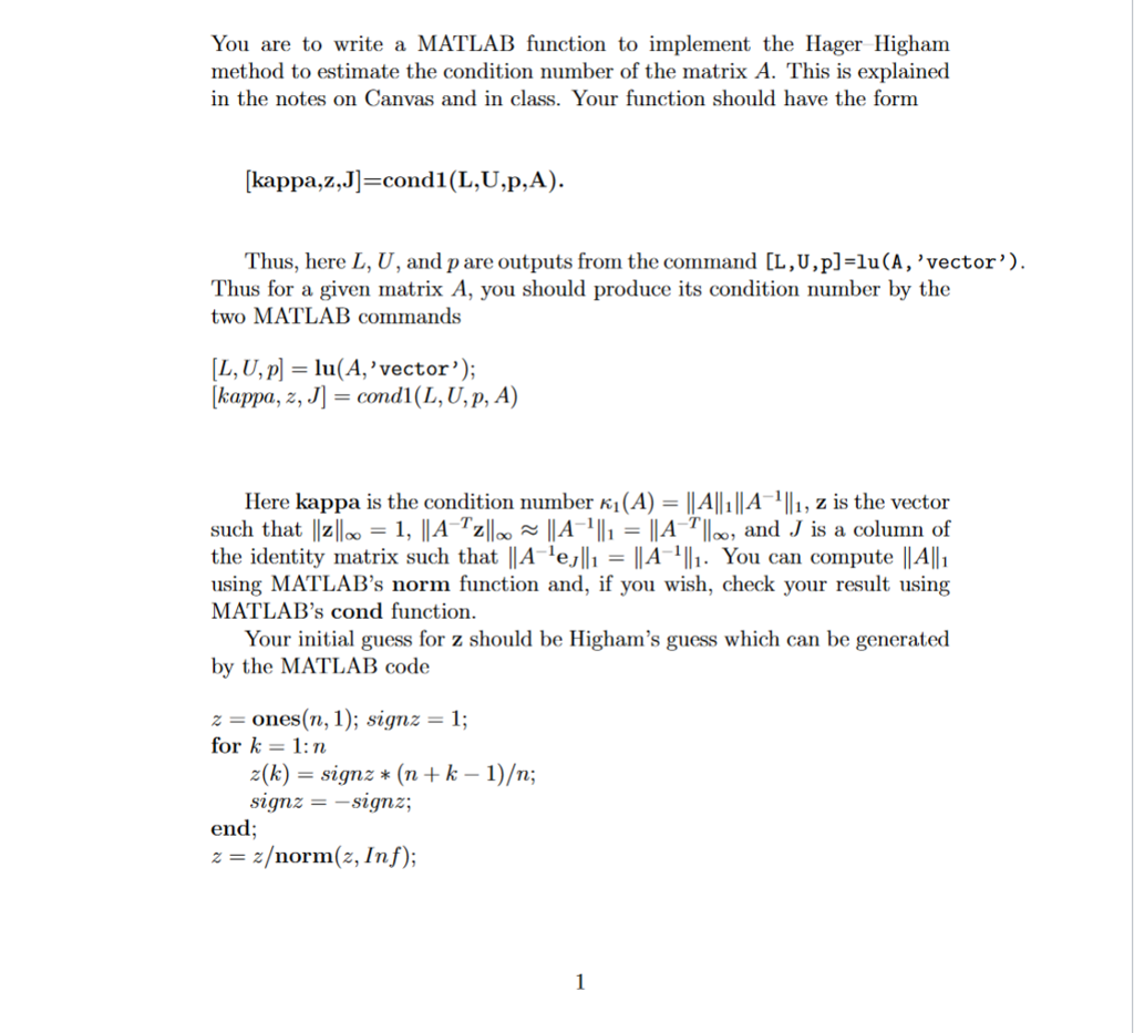 You are to write a MATLAB function to implement the | Chegg.com