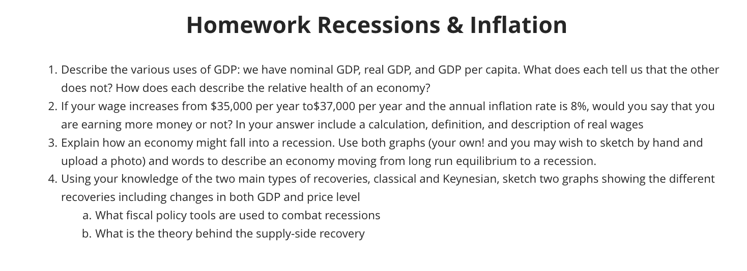 Solved Homework Recessions \& Inflation 1. Describe the | Chegg.com