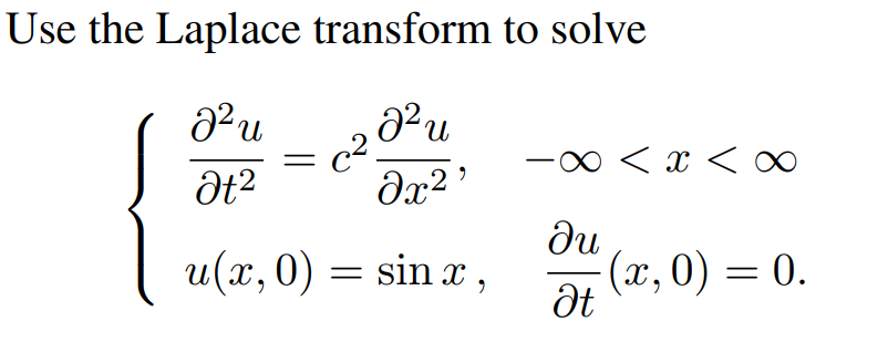 Solved Use the Laplace transform to solve | Chegg.com