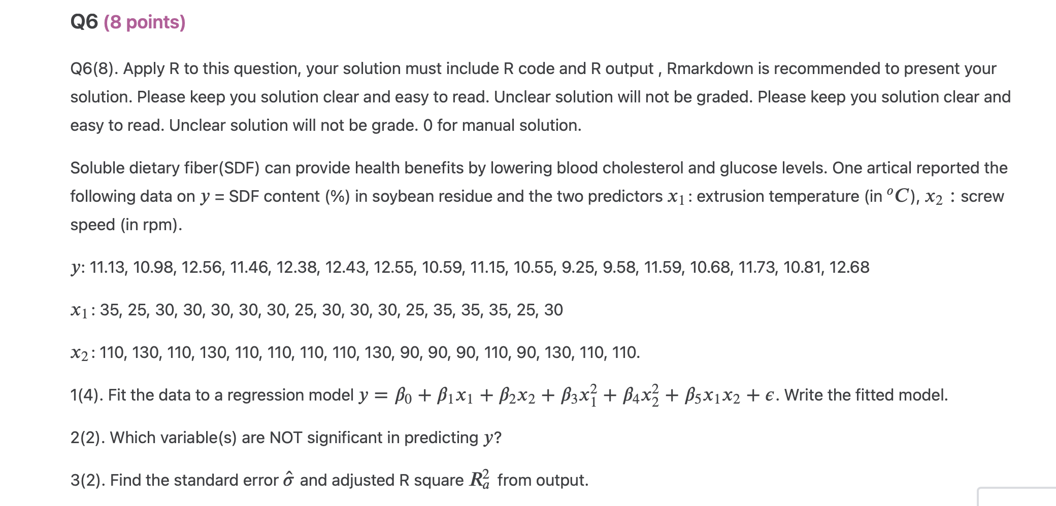 Solved Q6(8). Apply R to this question, your solution must | Chegg.com