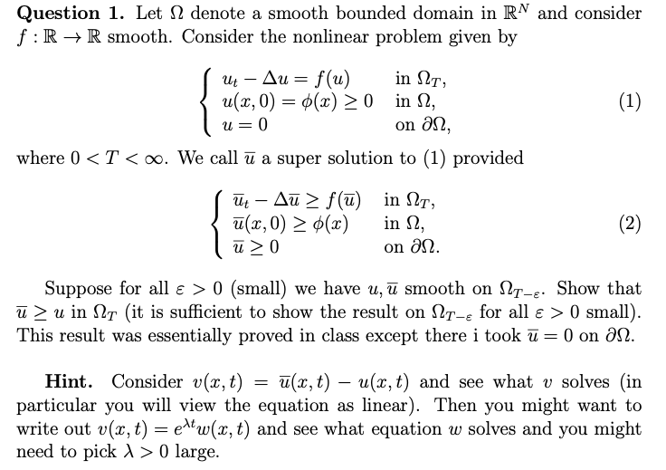 Solved Question 1. Let 2 denote a smooth bounded domain in | Chegg.com