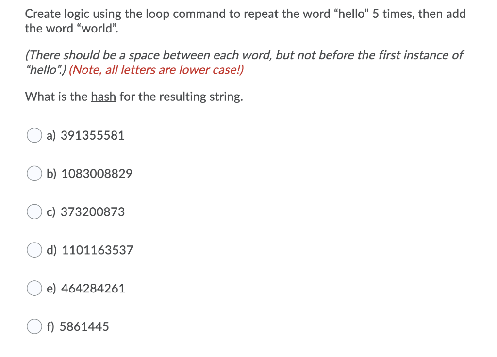 Create logic using the loop command to repeat the | Chegg.com