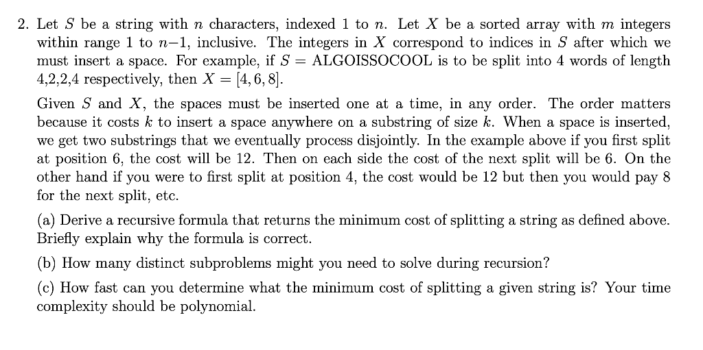 Solved Let S be a string with n characters, indexed 1 to n. | Chegg.com