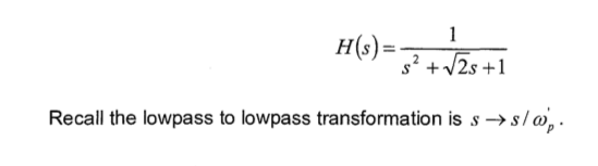 Solved Using the IMPULSE INVARIANT METHOD, design a lowpass | Chegg.com