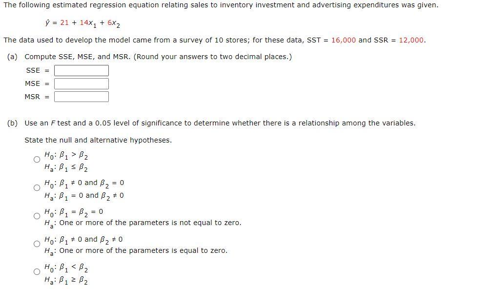 Solved The following estimated regression equation relating | Chegg.com