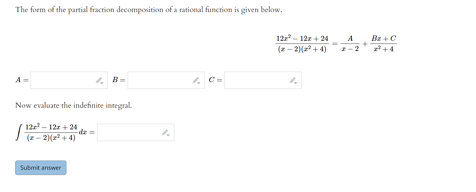 Solved The form of the partial fraction decomposition of a | Chegg.com
