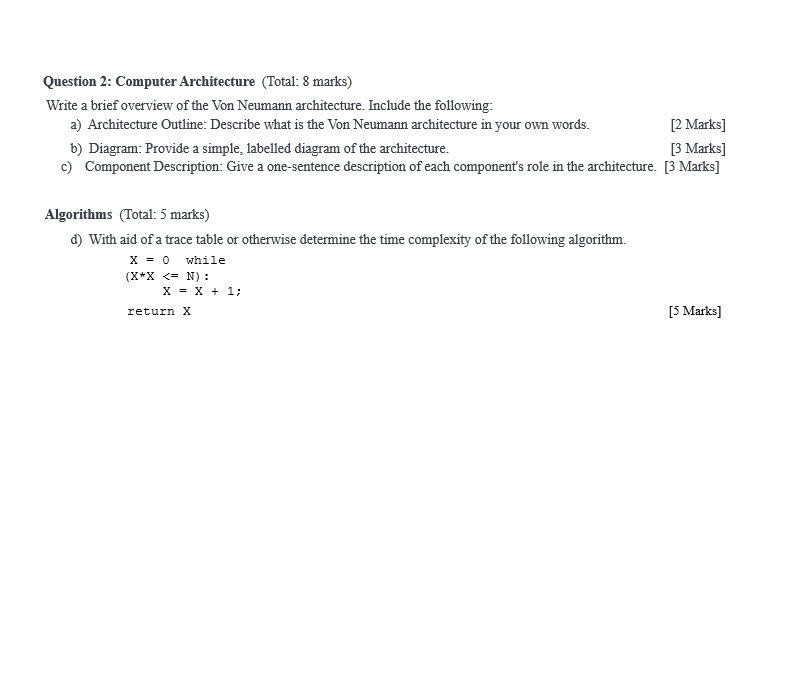 Solved Question 2: Computer Architecture (Total: 8 marks) | Chegg.com