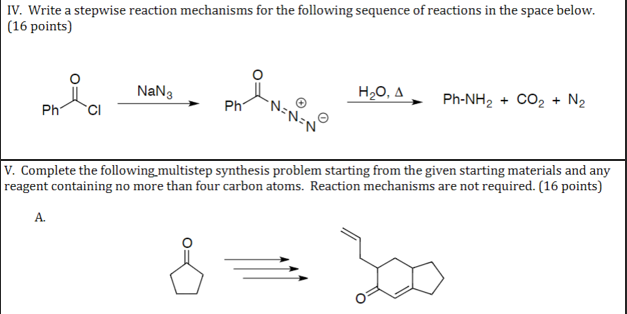 Solved IV. Write a stepwise reaction mechanisms for the | Chegg.com