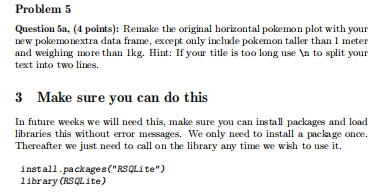 Solved 2.1 Adding data and breaking R Now let's add a new | Chegg.com