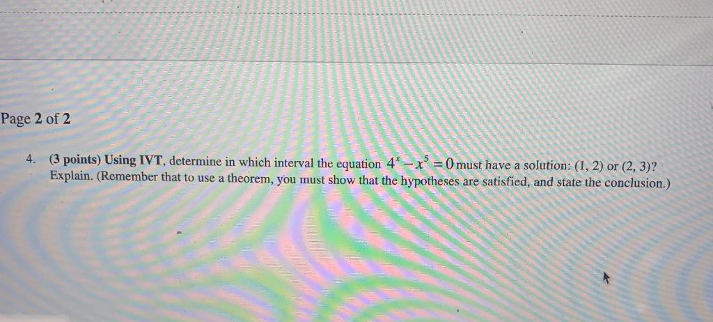 Solved 4. (3 points) Using IVT, determine in which interval | Chegg.com
