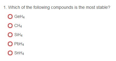 Solved 1. Which of the following compounds is the most | Chegg.com