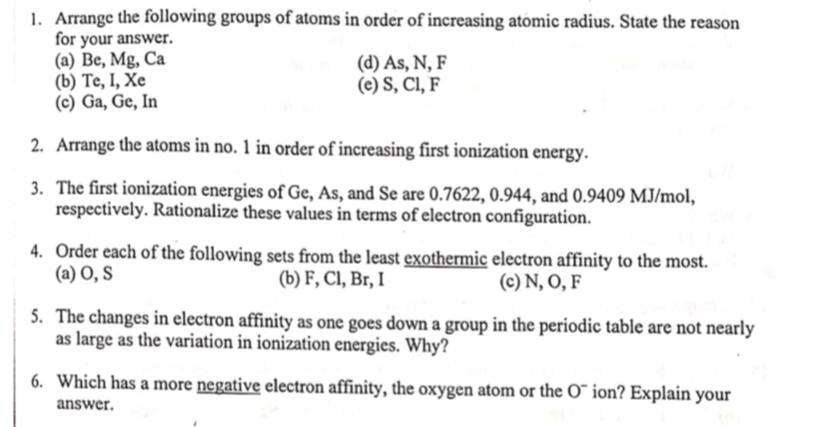 Solved 1. Arrange the following groups of atoms in order of | Chegg.com