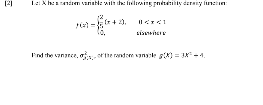 Solved Let X be a random variable with the following | Chegg.com
