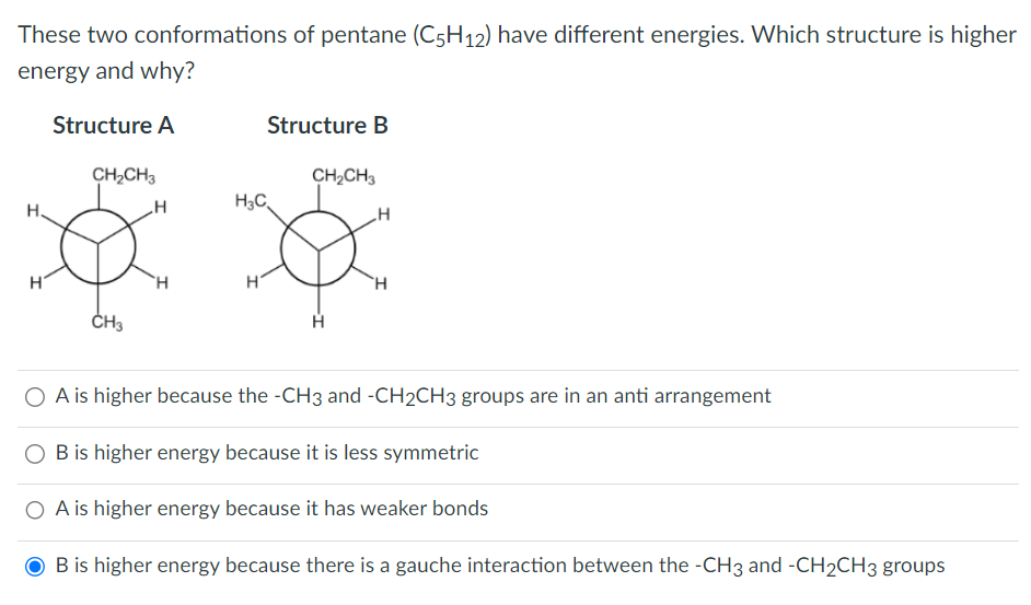 Solved These two conformations of pentane (C5H12) have | Chegg.com
