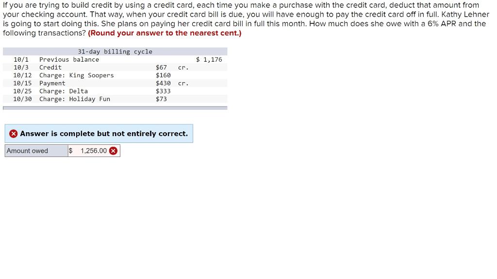 Solved If you are trying to build credit by using a credit | Chegg.com
