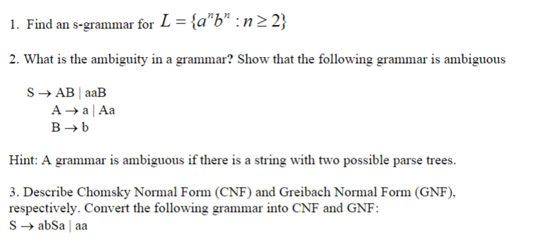 Find an s-grammar for L={anbn:n≥2}What is the | Chegg.com