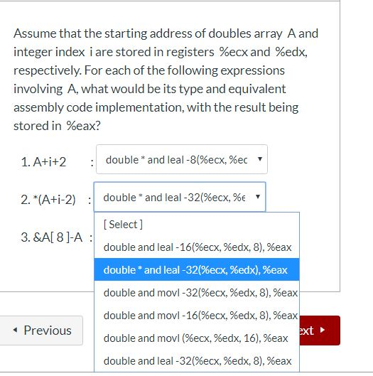 Assume That The Starting Address Of Doubles Array A