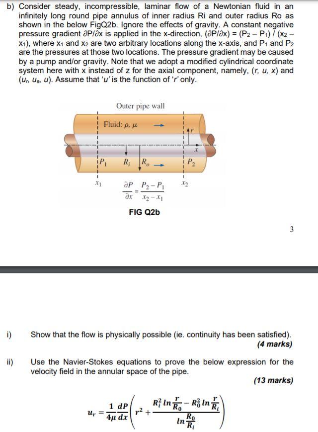Solved b) Consider steady, incompressible, laminar flow of a | Chegg.com