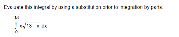 Solved Evaluate this integral by using a substitution prior | Chegg.com