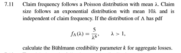 7.11 Claim frequency follows a Poisson distribution | Chegg.com