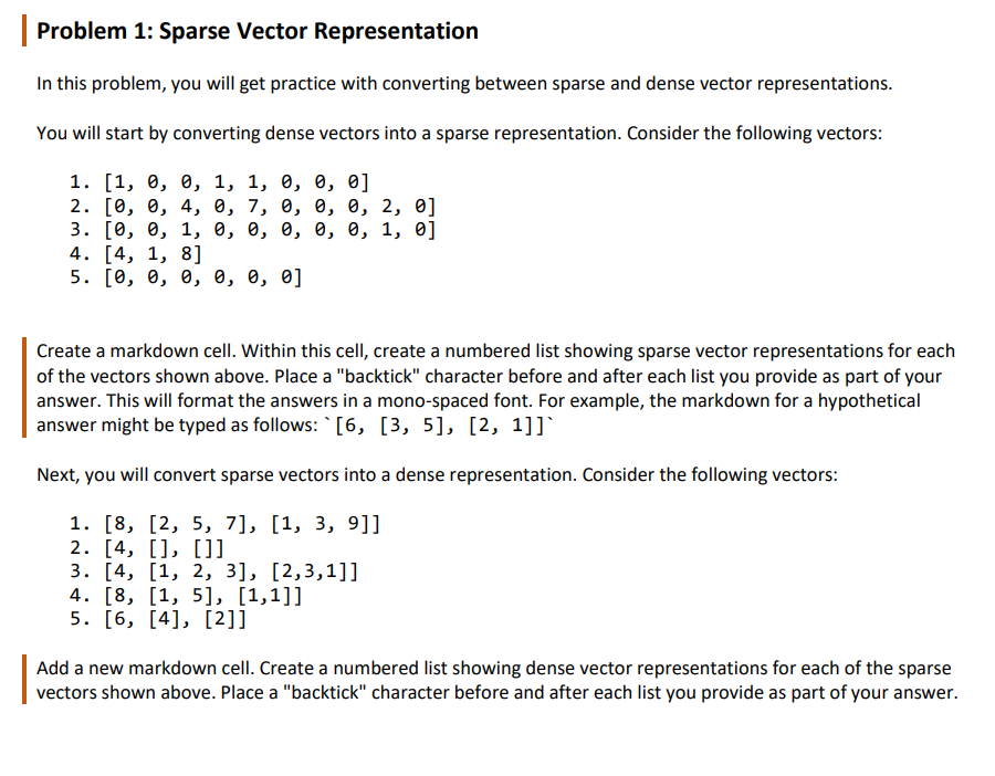 Solved Problem 1 Sparse Vector Representation In This