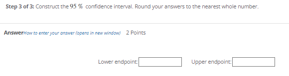 Solved Step 2 of 3: Find the standard error of the sampling | Chegg.com