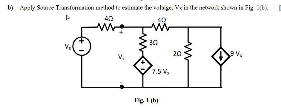 Solved b) Apply Source Transformation method to estimate the | Chegg.com