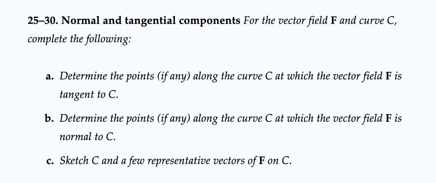 Solved 25-30. Normal and tangential components For the | Chegg.com