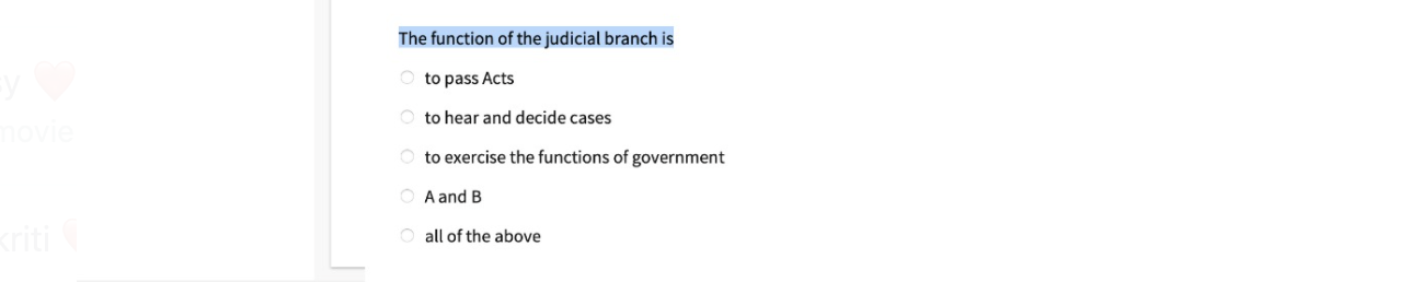 Solved The function of the judicial branch is to pass Acts | Chegg.com
