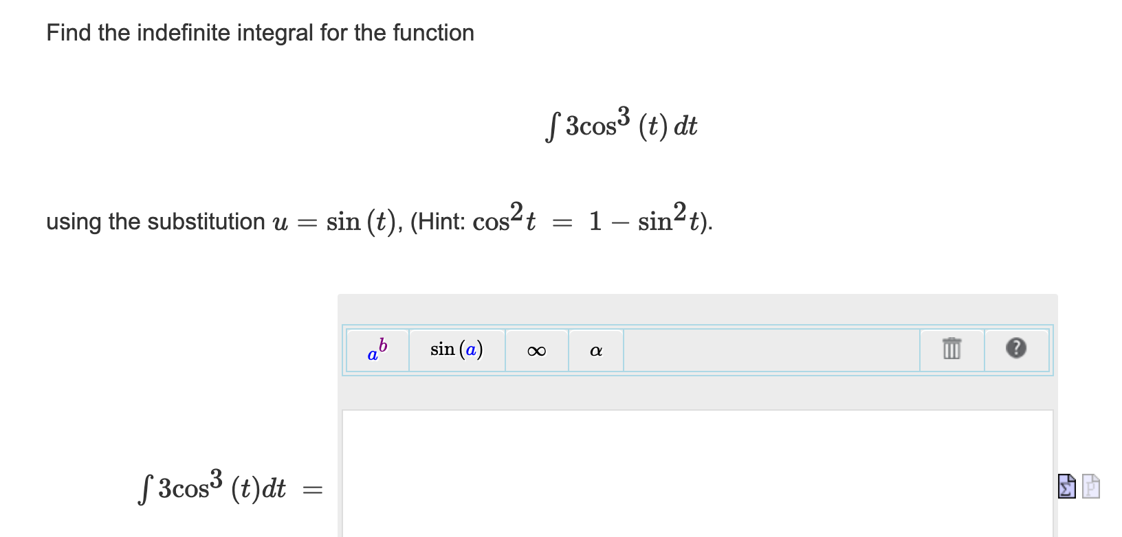 Solved Find the indefinite integral for the function | Chegg.com