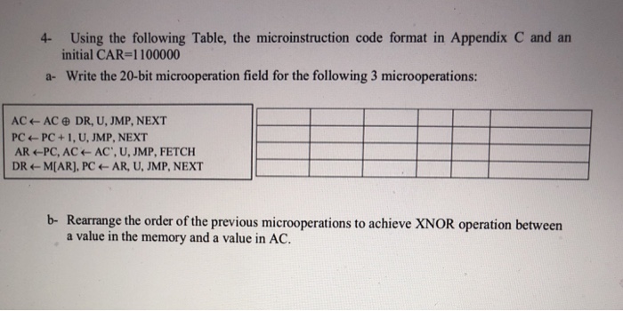 Solved 4- Using the following Table, the microinstruction | Chegg.com