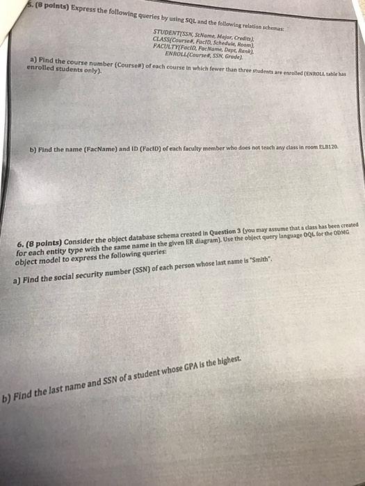 Solved . (8 polnts) Express the following queries by using | Chegg.com