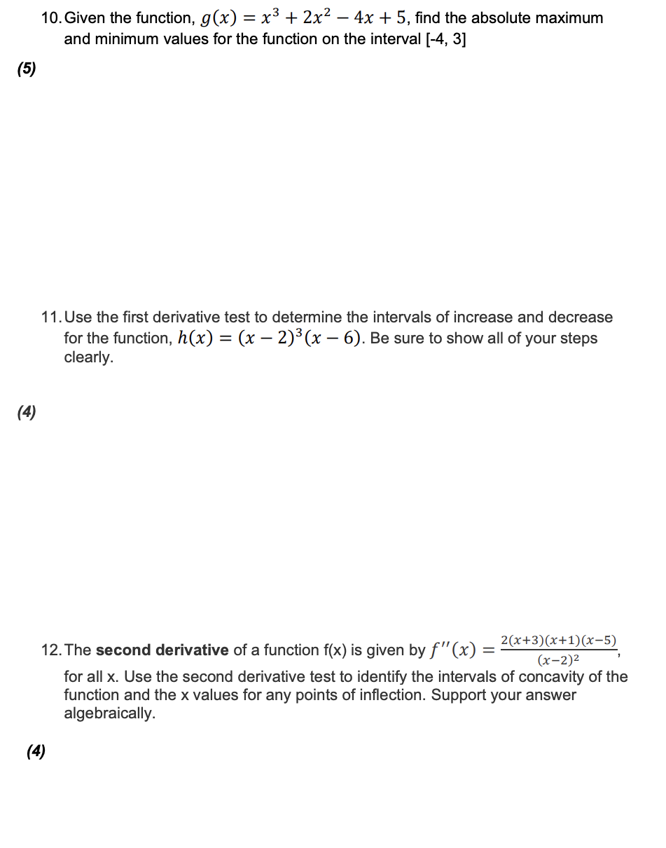 Solved 10. Given the function, g(x)=x3+2x2−4x+5, find the | Chegg.com