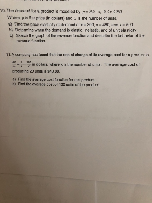 Solved 10.The demand for a product is modeled by p-960-x, | Chegg.com