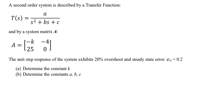 Solved A second order system is described by a Transfer | Chegg.com