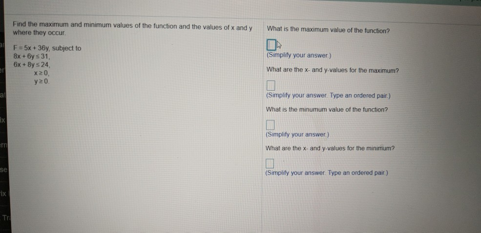 Solved Find The Maximum And Minimum Values Of The Function