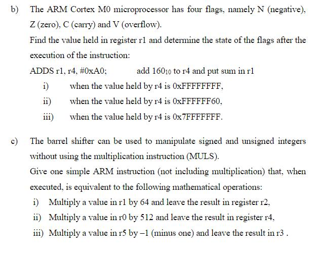 b) The ARM Cortex MO microprocessor has four flags, | Chegg.com