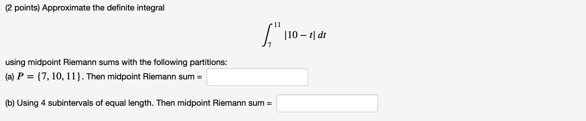Solved (2 points) Approximate the definite integral [110 – | Chegg.com Solved (2 points) Approximate the definite integral [110 – | Chegg.com