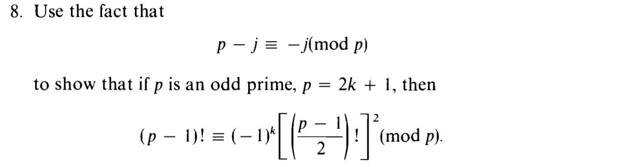 Solved 8. Use the fact that p−j≡−j(modp) to show that if p | Chegg.com