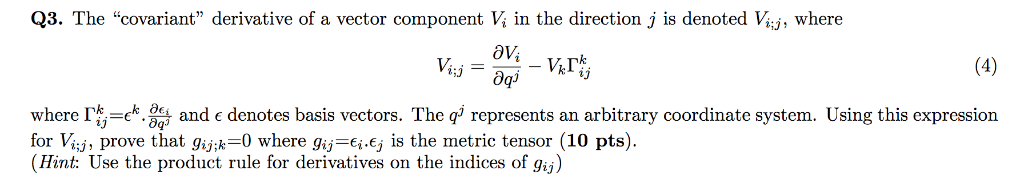 Solved Q3 The Covariant Derivative Of A Vector Component