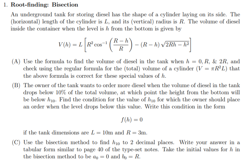 Solved 1. Root-finding: Bisection An underground tank for | Chegg.com