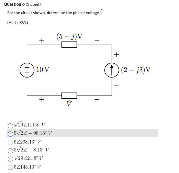 Solved Question 6 1 Point For The Circuit Shown Determine