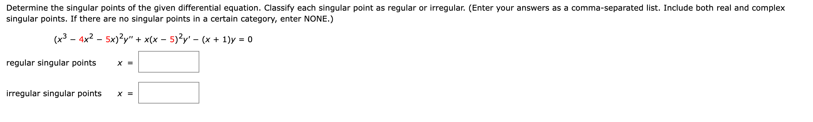 Solved singular points. If there are no singular points in a | Chegg.com