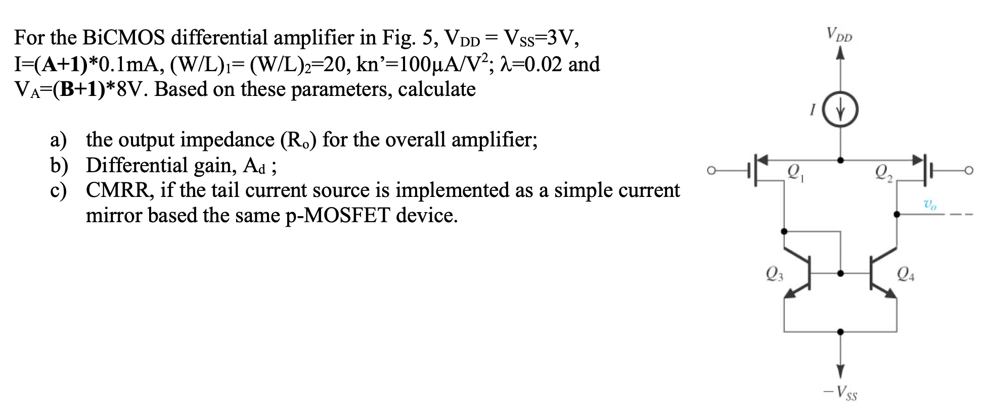 For the BiCMOS differential amplifier in Fig. 5, VDD | Chegg.com