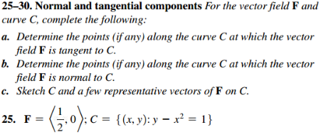 Solved 25–30. Normal and tangential components For the | Chegg.com