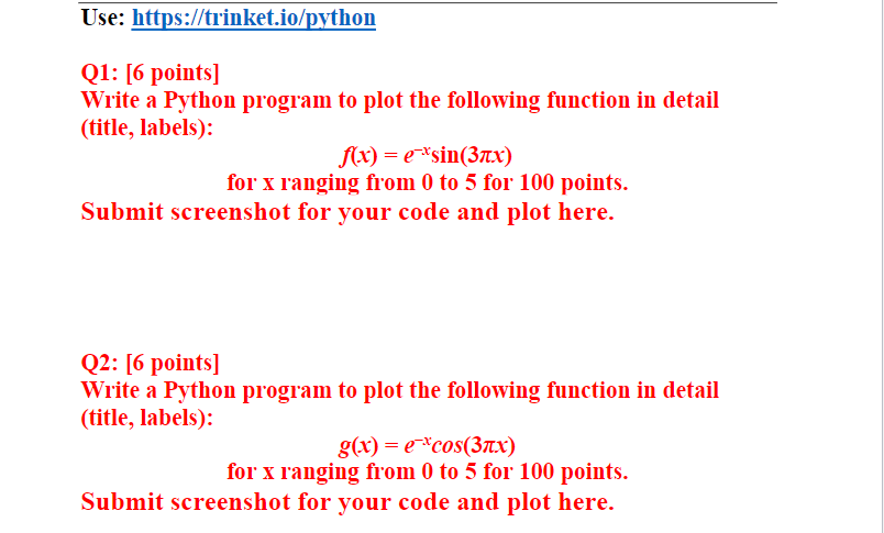 Solved Use: https://trinket.io/python Q1: [6 points] Write a | Chegg.com